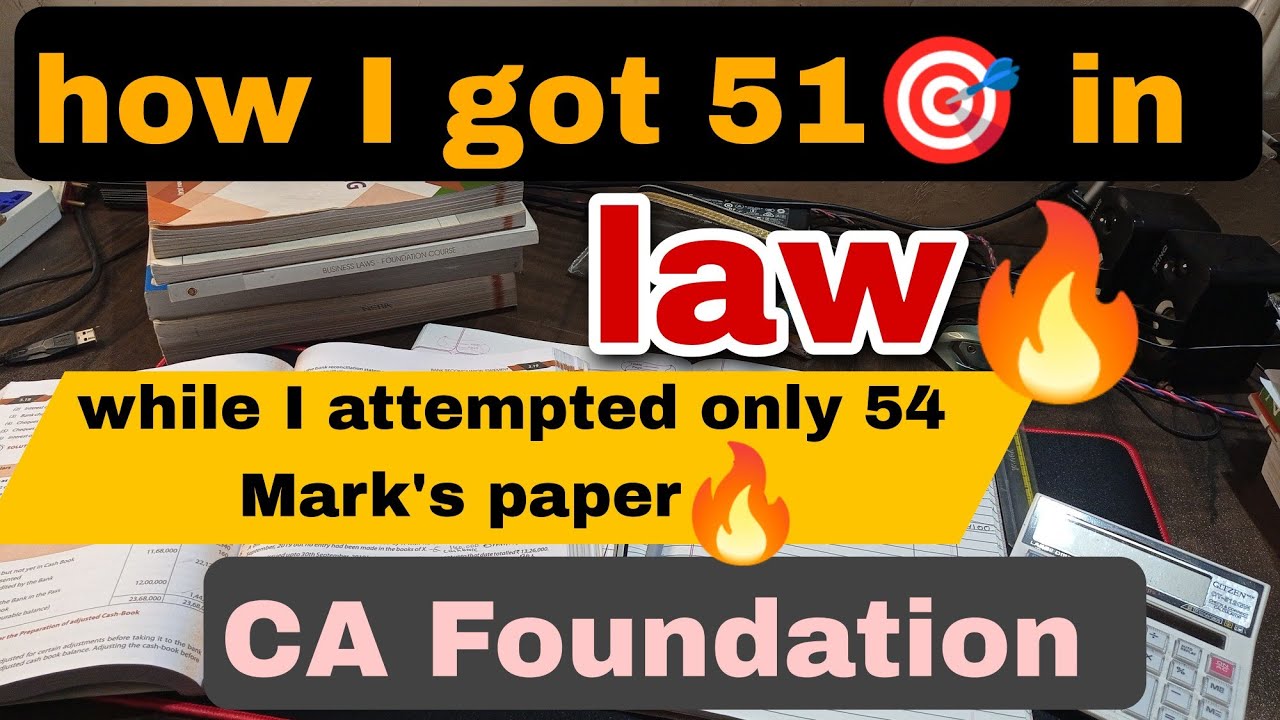 I Got 51 Marks In Law while I Attempted Only 54 Marks Paper CA i-got-51-marks-in-law-while-i-attempted-only-54-marks-paper-ca
