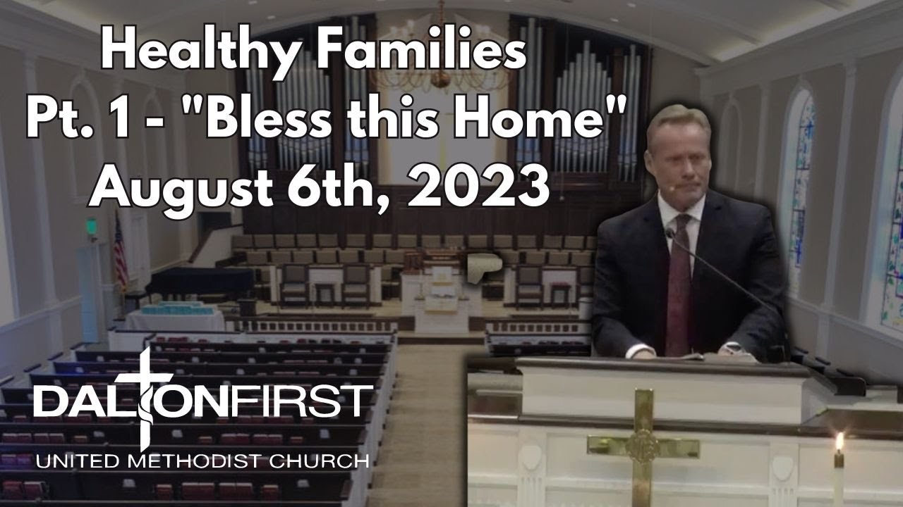 Healthy Families | Pt. 1 of Bless This Home - Pastor Steven Usry - YouTube