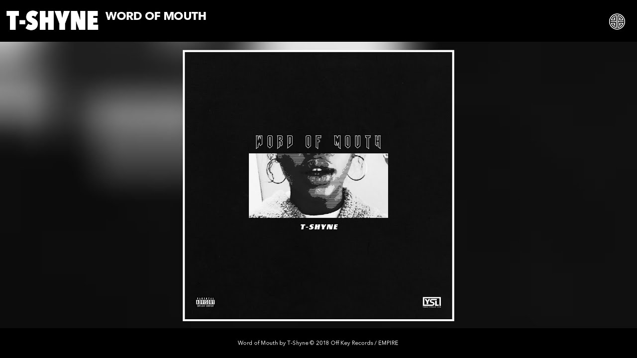T-Shyne - Word of Mouth (Audio) - YouTube