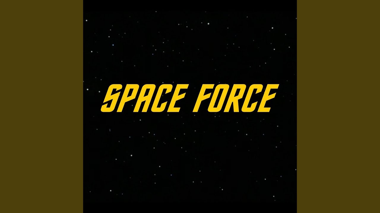 Space Force - YouTube