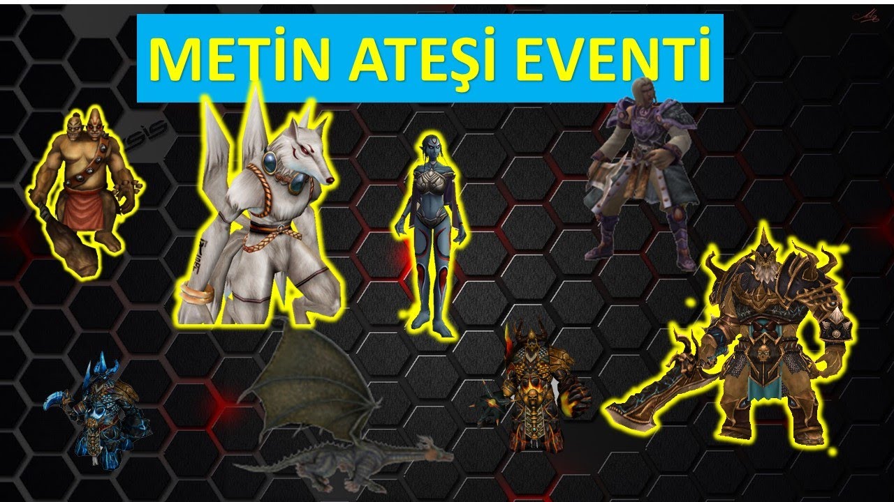 METİN ATEŞİ EVENTİ | #Metin2Tr - YouTube