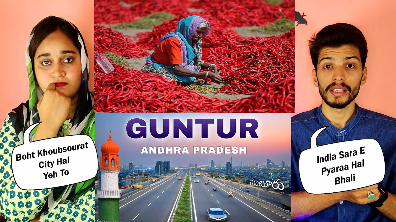 Guntur City | Chilli hub of India | Andhra pradesh का गुंतुर शहर 🌶🇮🇳 ...