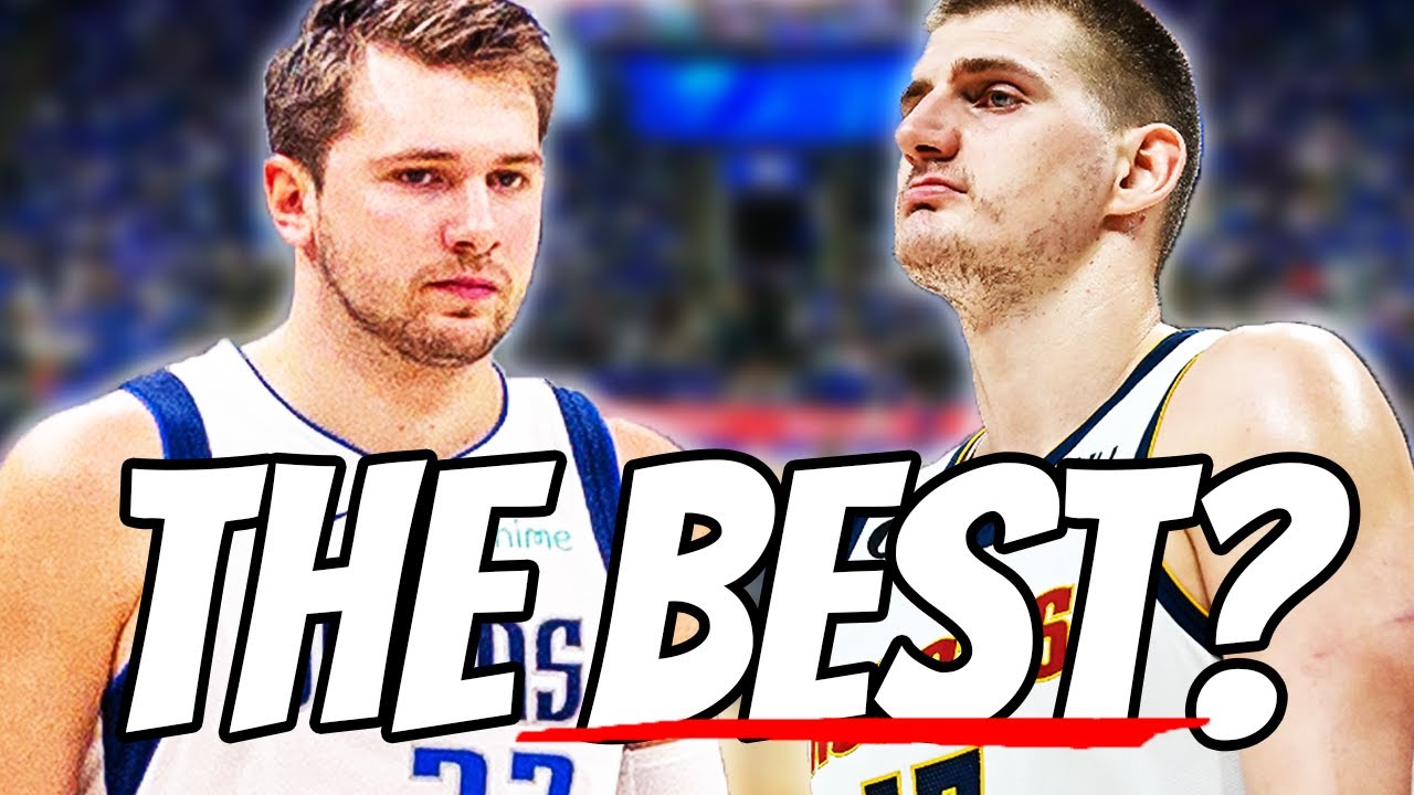 WHO'S BETTER? Luka Doncic vs Nikola Jokic - YouTube