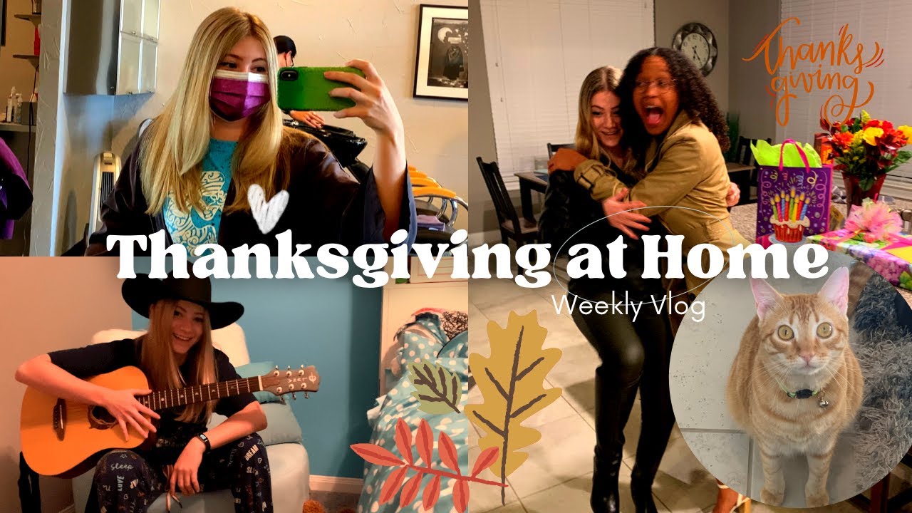 Spending Thanksgiving Week at Home! Vlog/Montage - YouTube