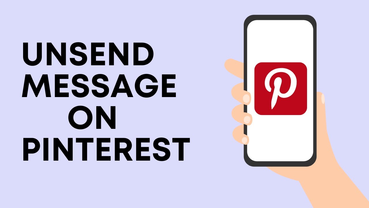 How To Unsend Message On Pinterest 2022 (Remove Message) - YouTube