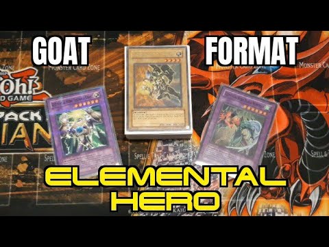 Goat Format Elemental Hero Deck Profile - YouTube