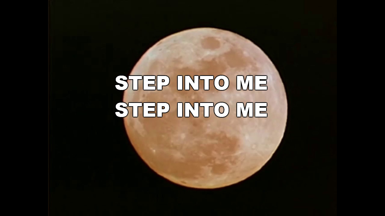Step Into Me - YouTube