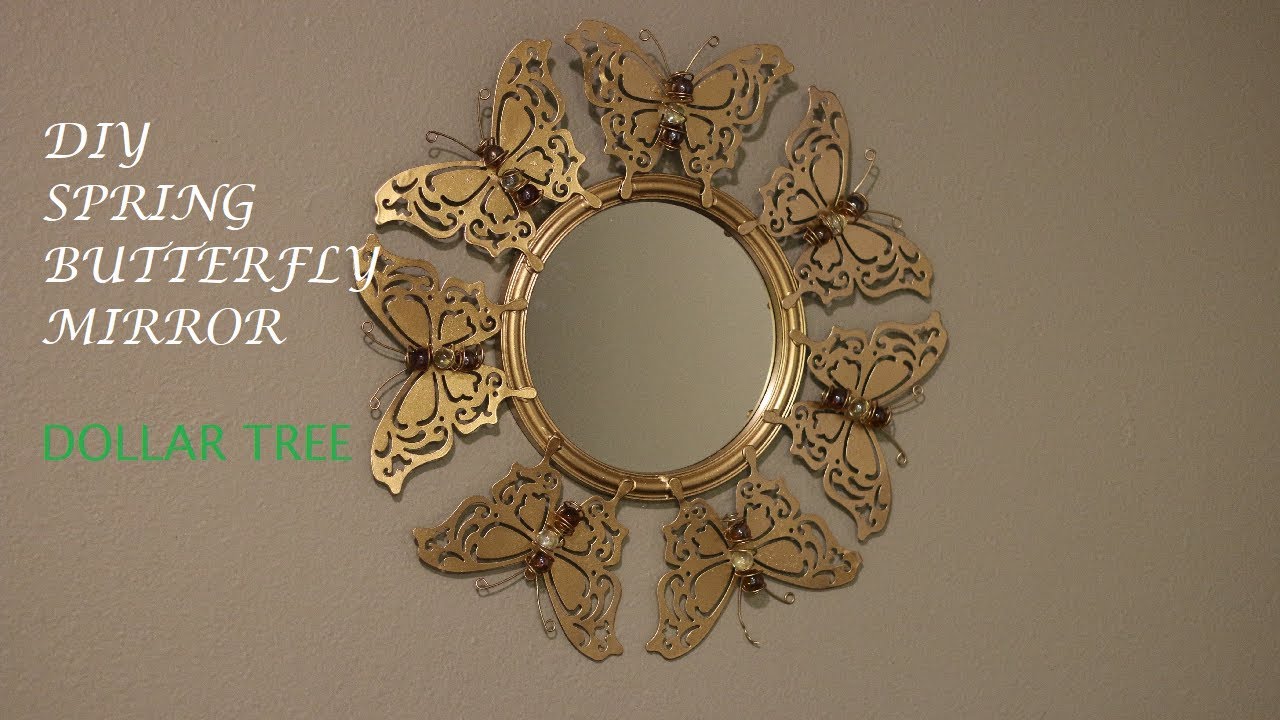 DIY Dollar Tree Butterfly Mirror!! - YouTube