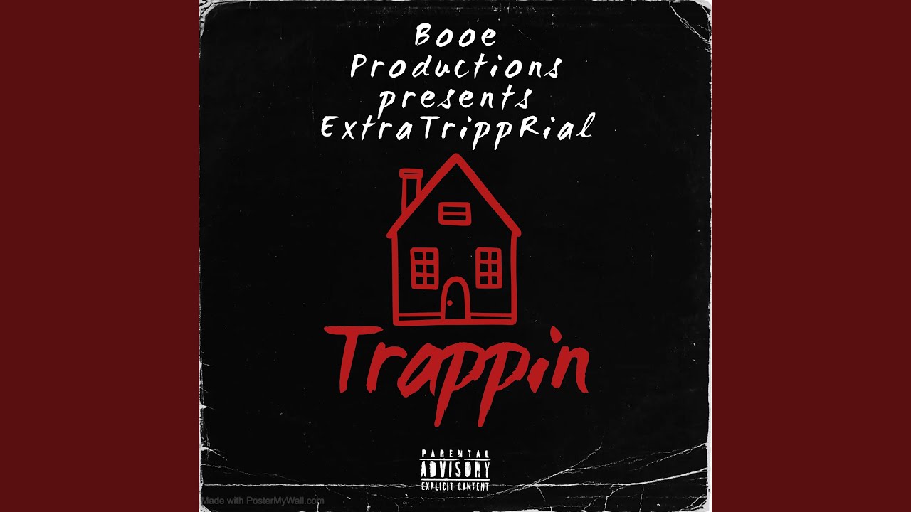Trappin - YouTube