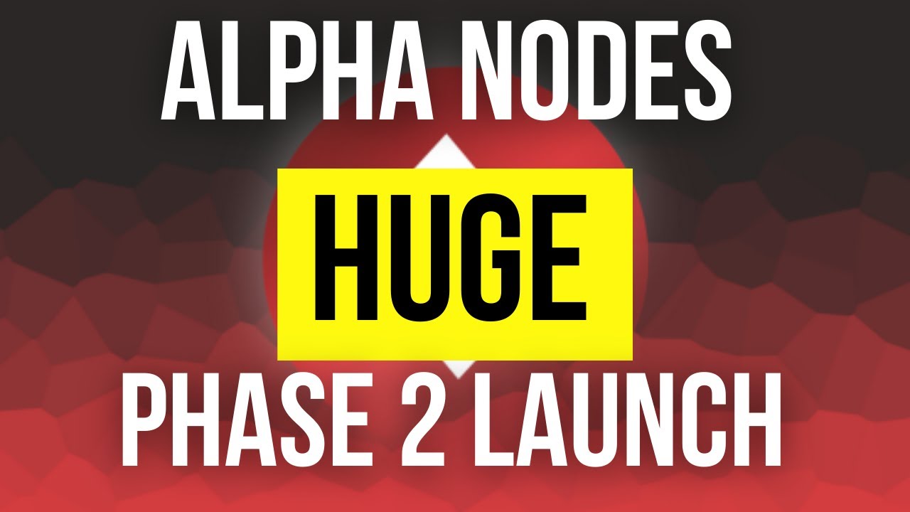 GET PAID WITH YOUR FAVORITE NODE TOKEN | ALPHA NODES PHASE 2 INBOUND - YouTube