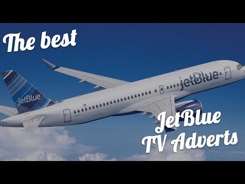 The Best JetBlue TV Adverts Compilation - YouTube