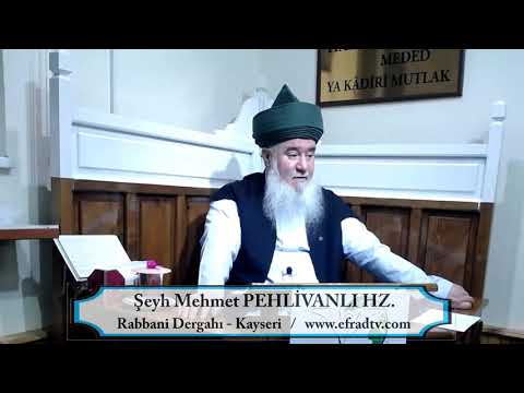 On Sekiz Bin Alem... - Şeyh Mehmet PEHLİVANLI Hz.