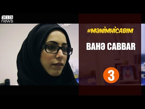Mənim hicabım – Bahə Cabbar (Diş həkimi)