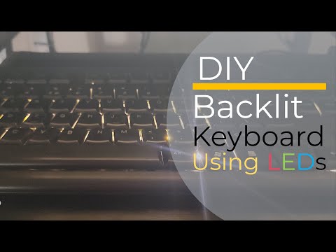 DIY Backlit Keyboard using LEDs: Convert old keyboard to backlit ...