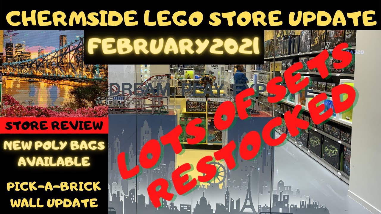 CHERMSIDE LEGO STORE FEBRUARY 2021 UPDATE - PICK A BRICK WALL UPDATE ...