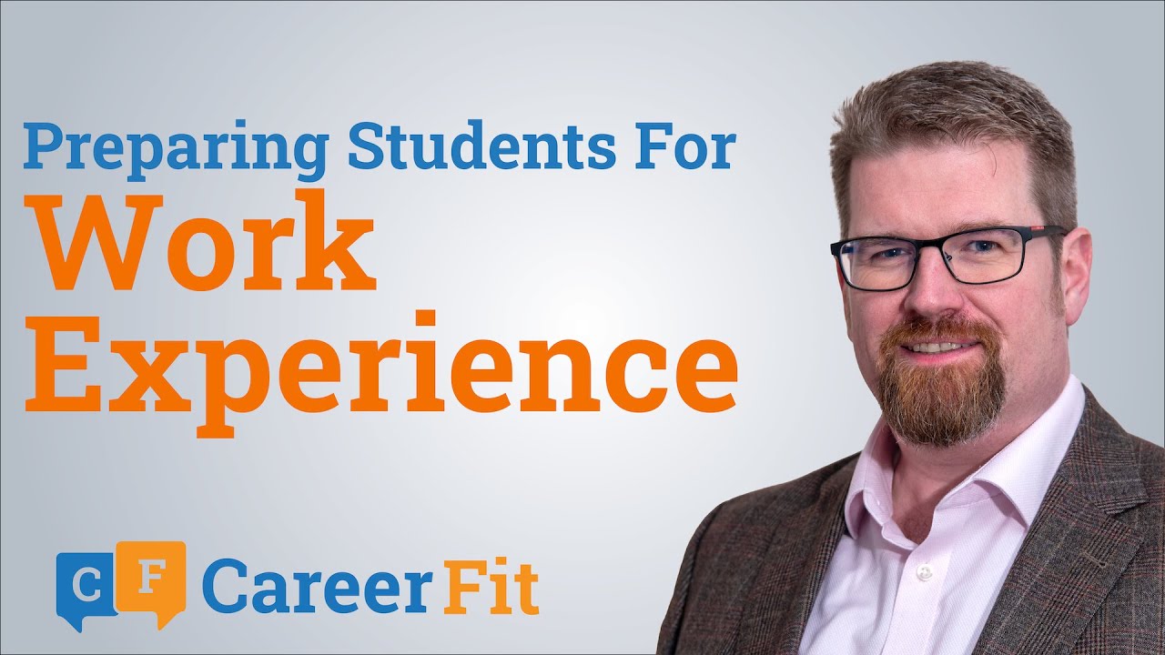 Preparing Students for Work Experience - YouTube