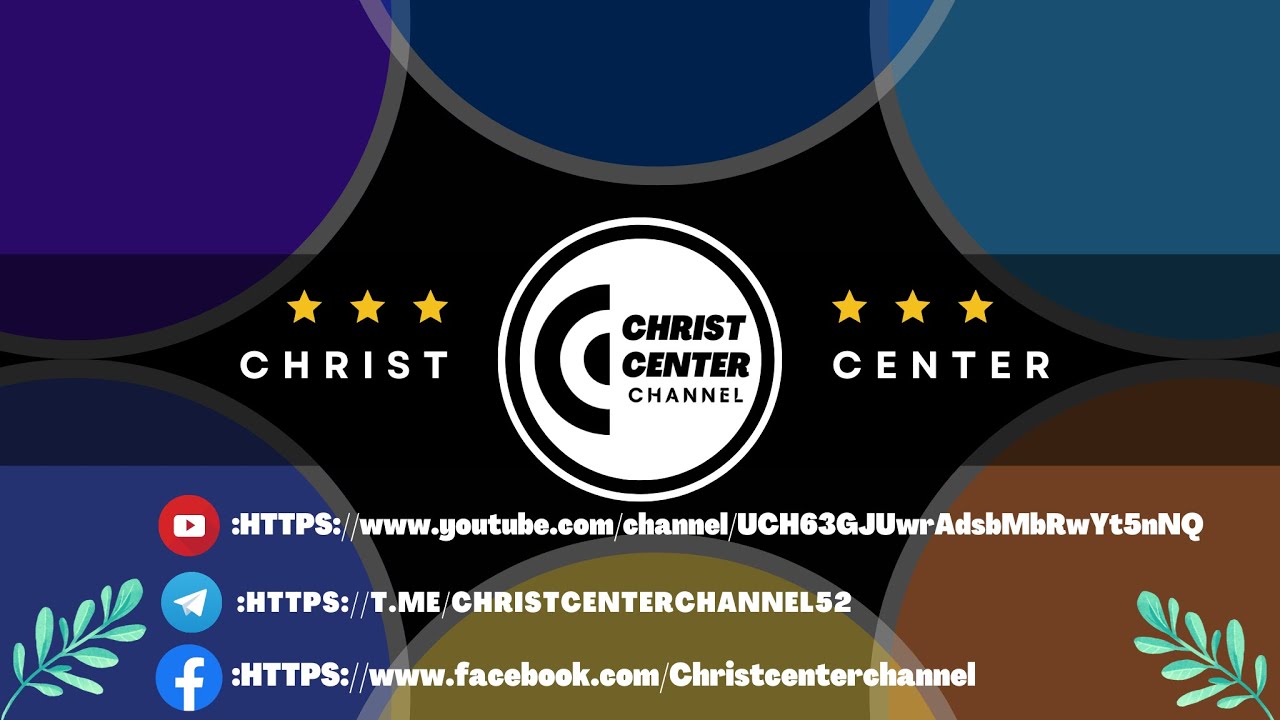 CHRIST CENTER CHANNEL - YouTube