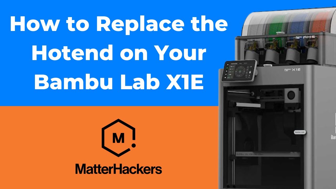 How To Replace The Hotend On Your Bambu Lab X1E YouTube how-to-replace-the-hotend-on-your-bambu-lab-x1e-youtube