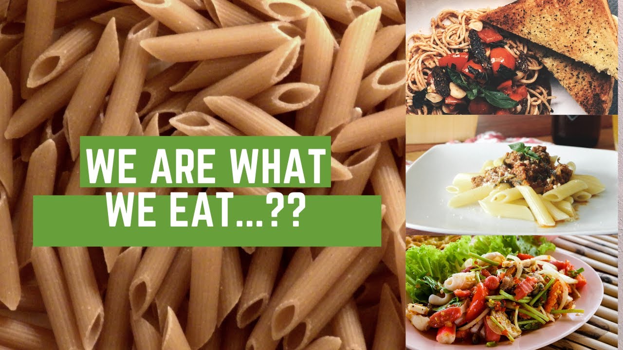 Eating Habit | We Are What we Eat | We have to focus on nutritious Food ...