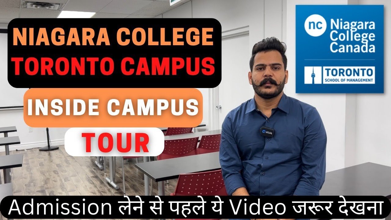 Niagara College Toronto School of Management Campus Tour || Must Watch ...