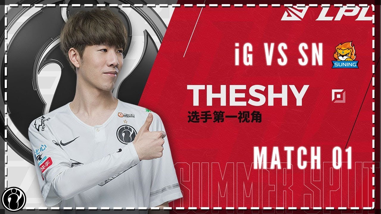 IG vs SN第一局 - The Shy杰斯第一视角丨2020LPL夏季赛 - YouTube