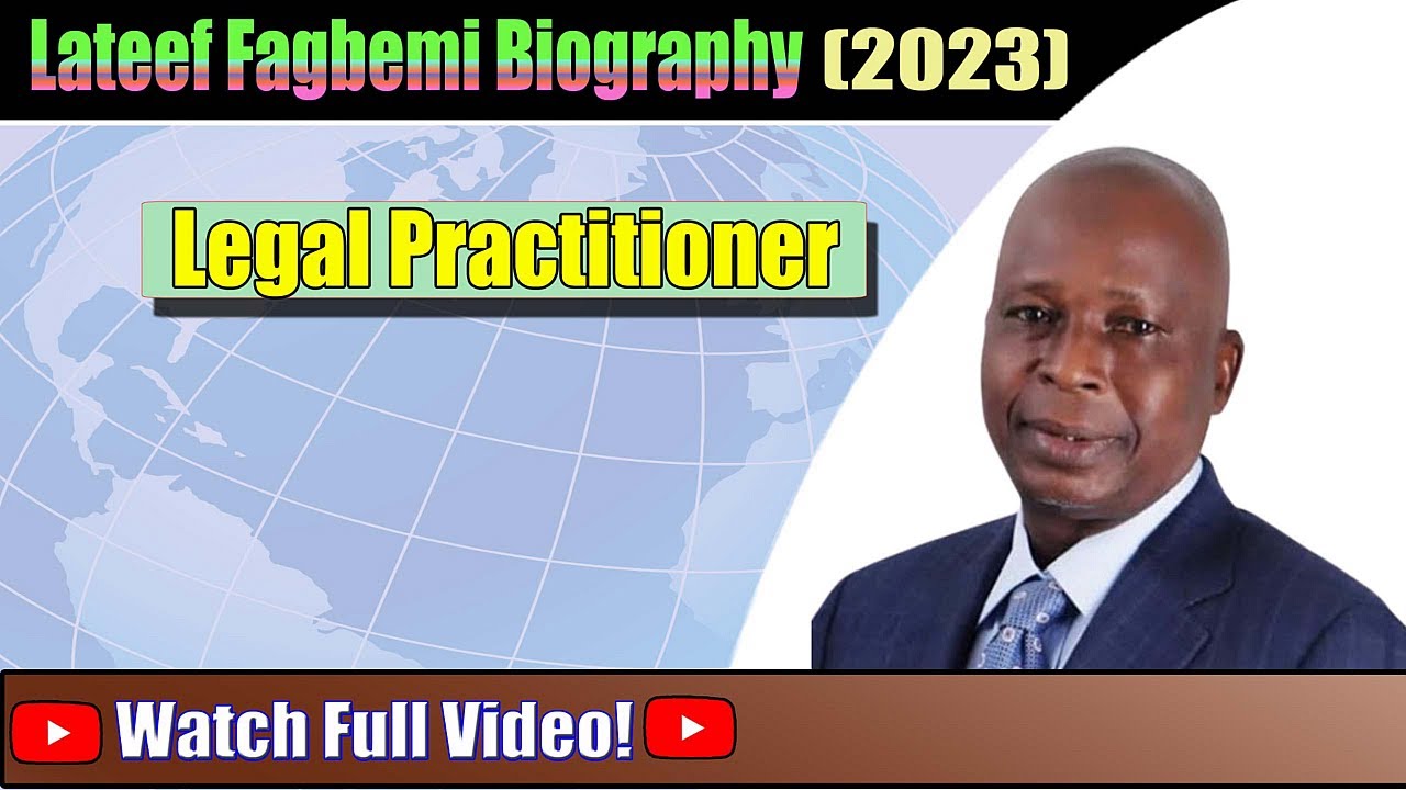 Lateef Fagbemi Biography | Who Is Lateef Fagbemi? Watch Complete Video ...
