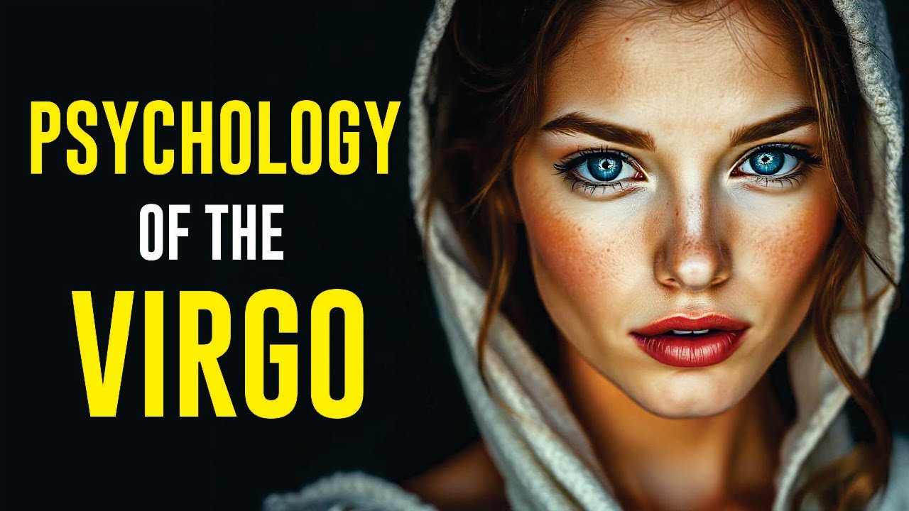 The MIND of a VIRGO 🧠 A Deep Dive into the Most Detailed Sign - YouTube