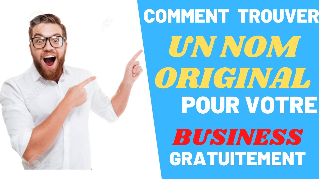comment trouver un noms original pour son business - YouTube