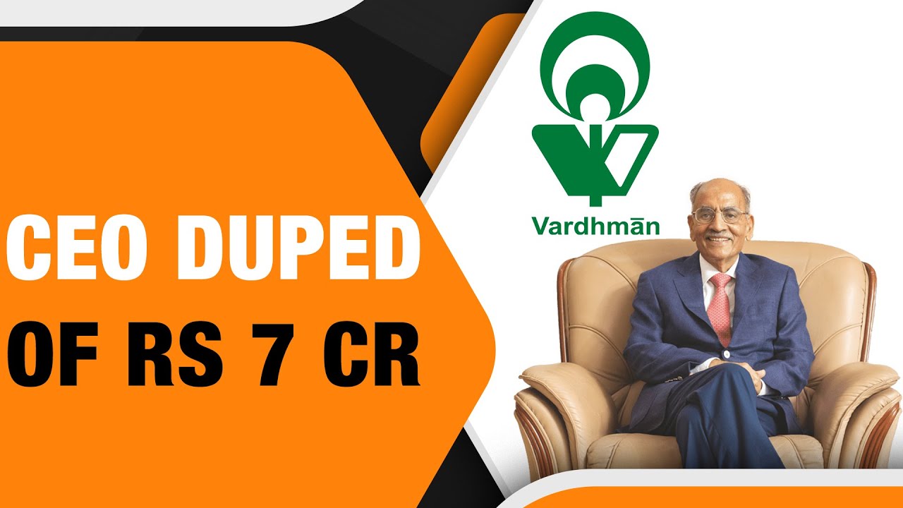 Vardhman Group Chairman SP Oswal Loses ₹7 Cr in Fraud | Cyber Fraud ...