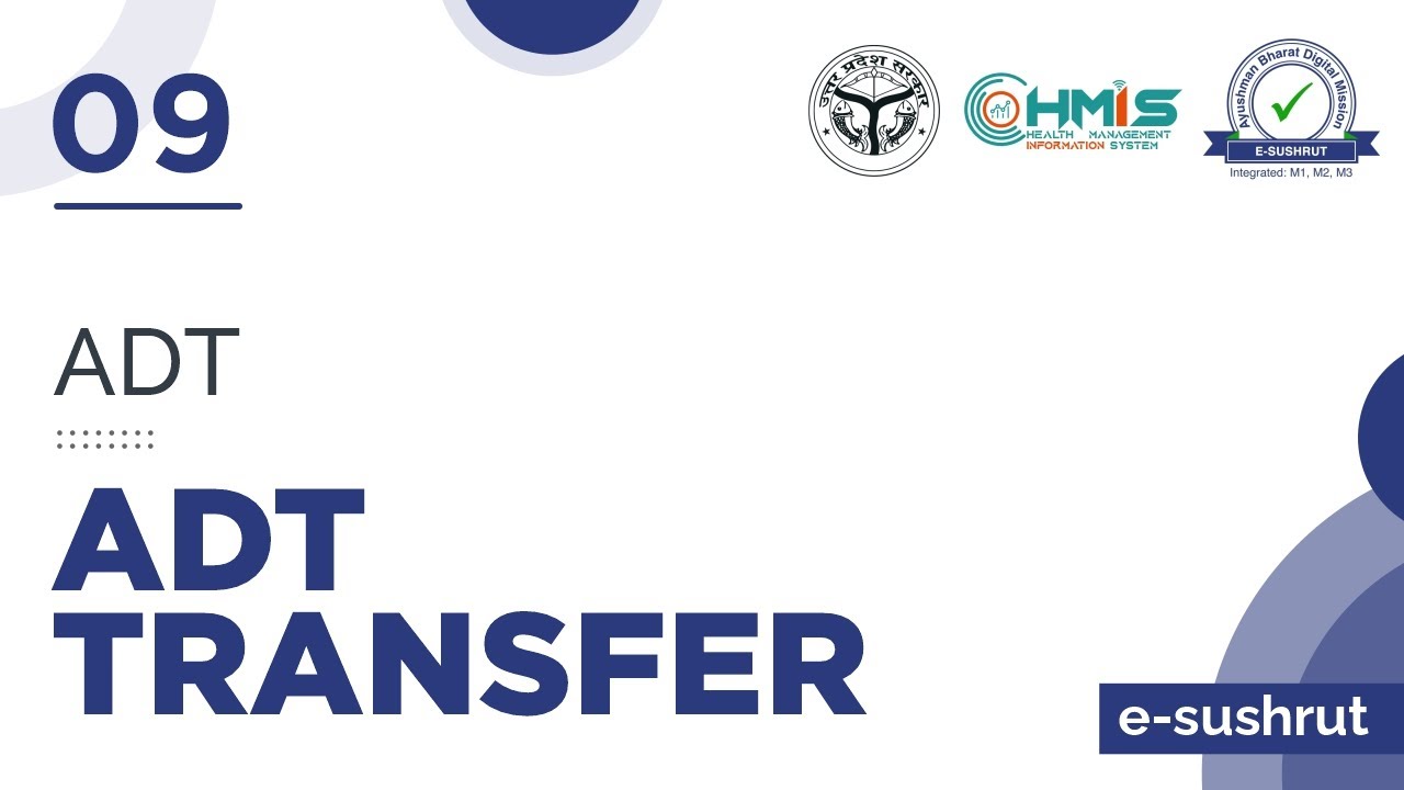 ADT Transfer | ADT | e-Sushrut - Hospital Management Information System ...