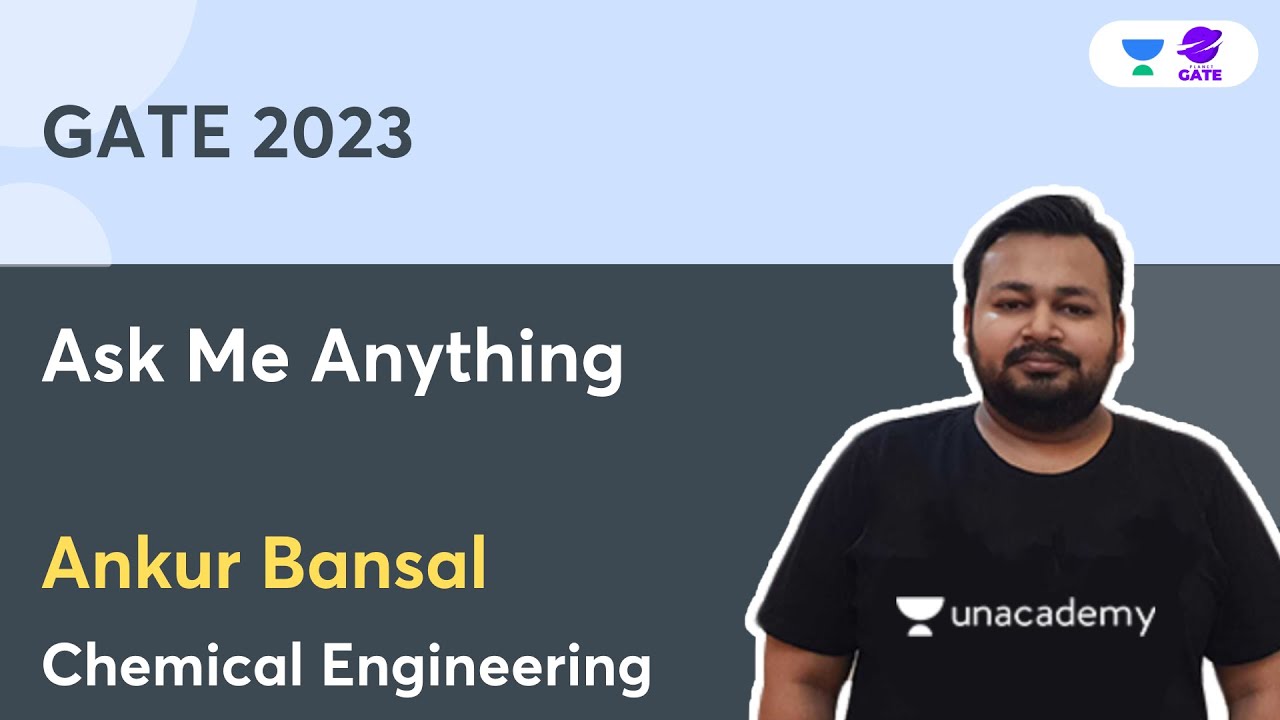 Ask Me Anything | Chemical Engineering | Ankur Bansal - YouTube