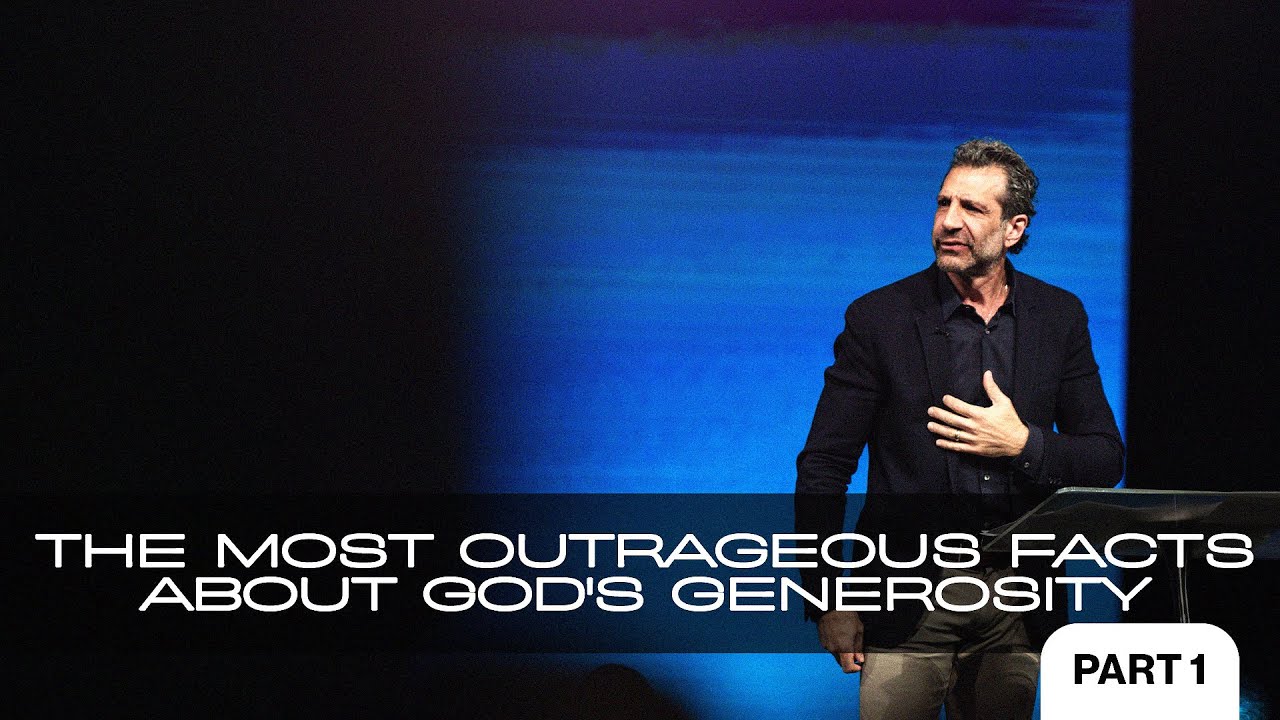 The Outrageous Generosity of God, Part 1 | 10:30AM - YouTube