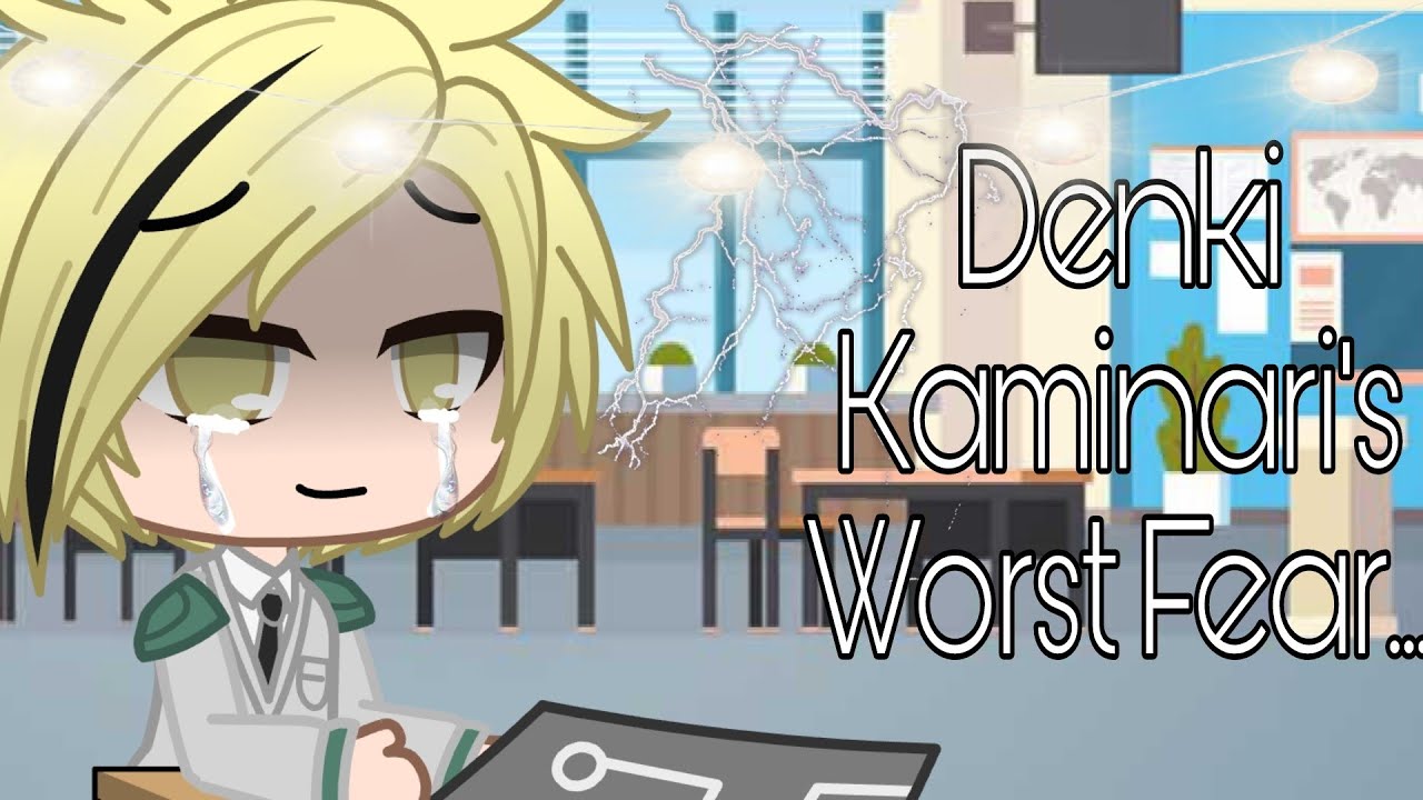 Denki Kaminari's Worst Fear...[My Hero Academia Skit] - YouTube