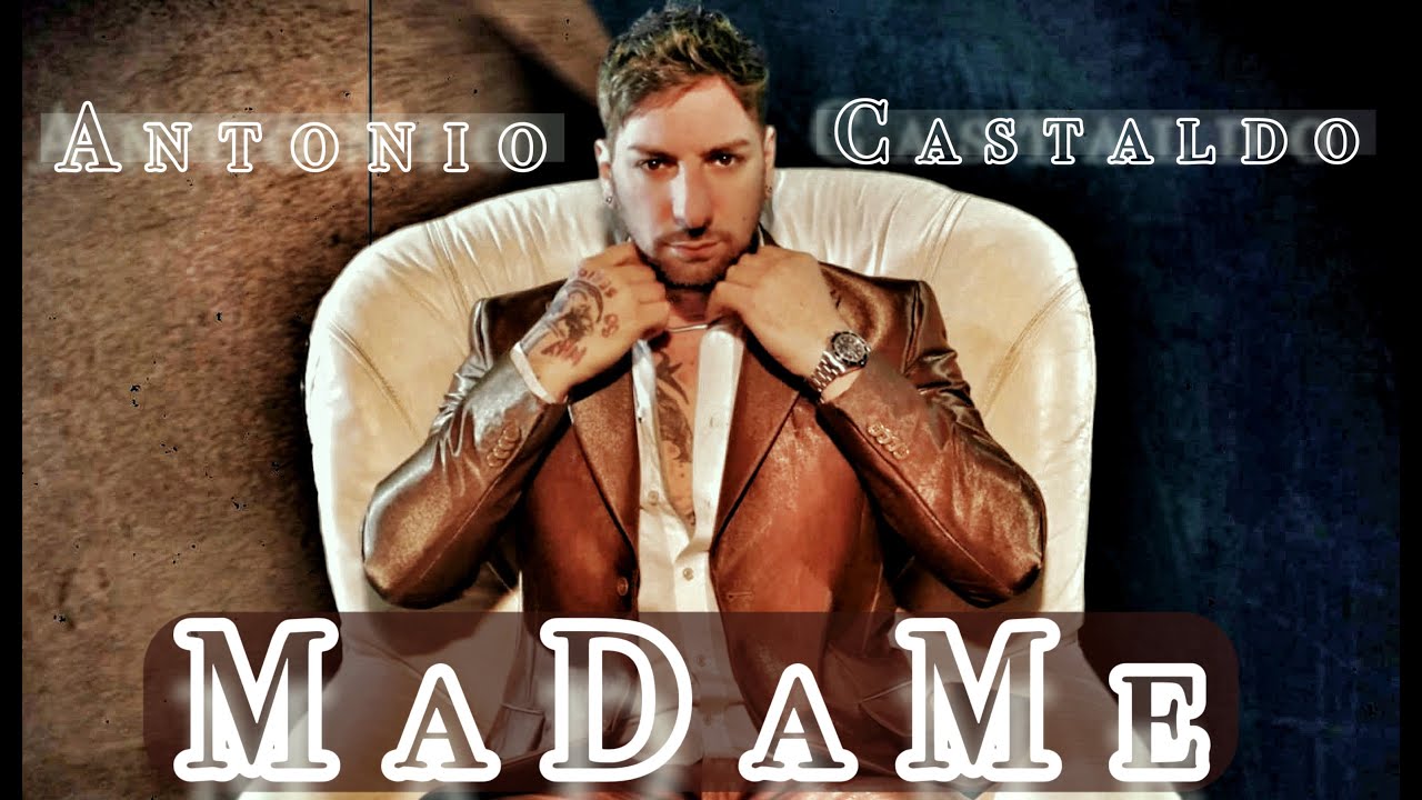 Antonio Castaldo - Ft Diemsi Madame - YouTube