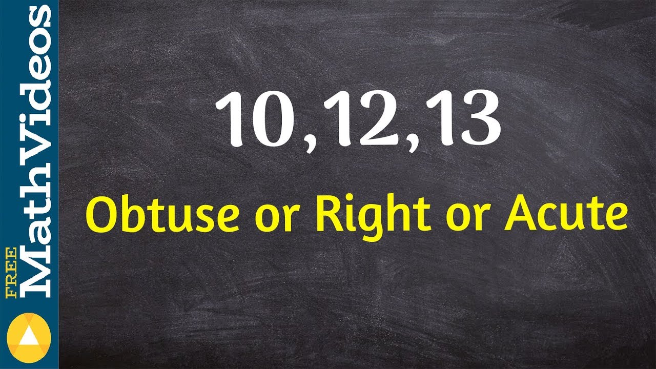 How to classify a triangle using the Pythagorean inequality Theorem ex ...