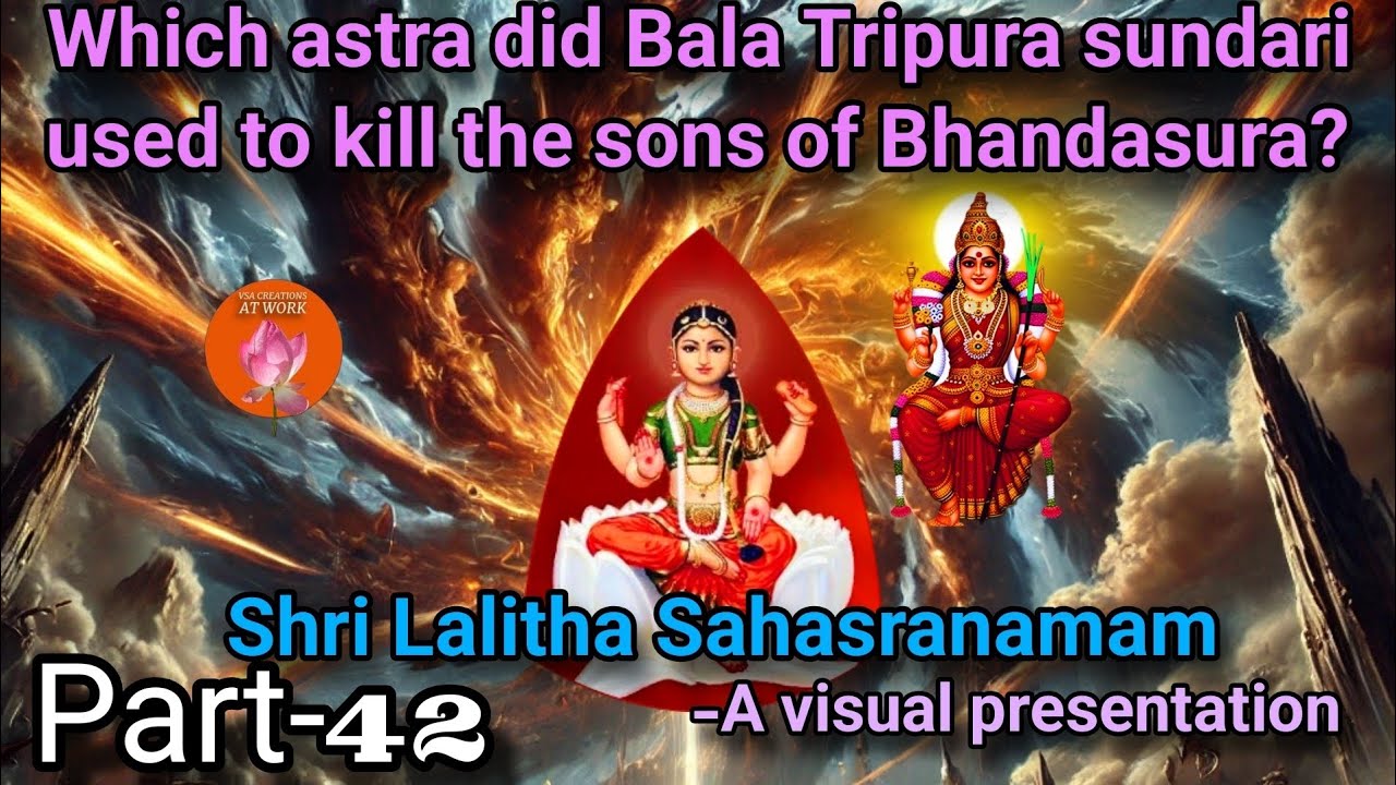 Shri Lalitha Sahasranamam|significance of Bala in Sri vidya|meaning of ...