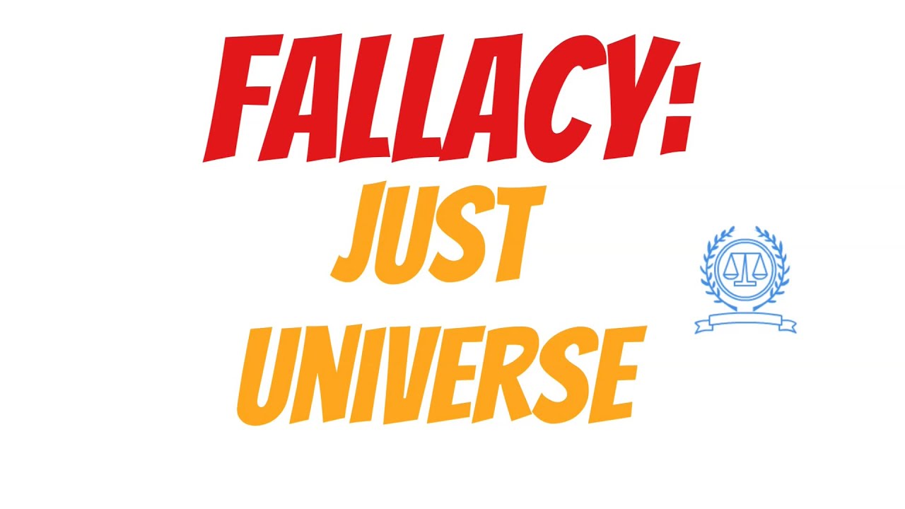 Just Universe | Logical Fallacies - YouTube