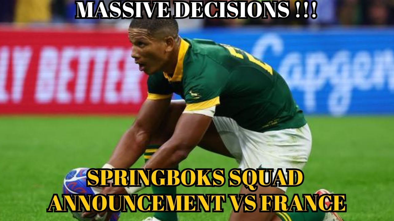 SPRINGBOKS TEAM ANNOUNCED VS FRANCE | RUGBY WORLD CUP - YouTube