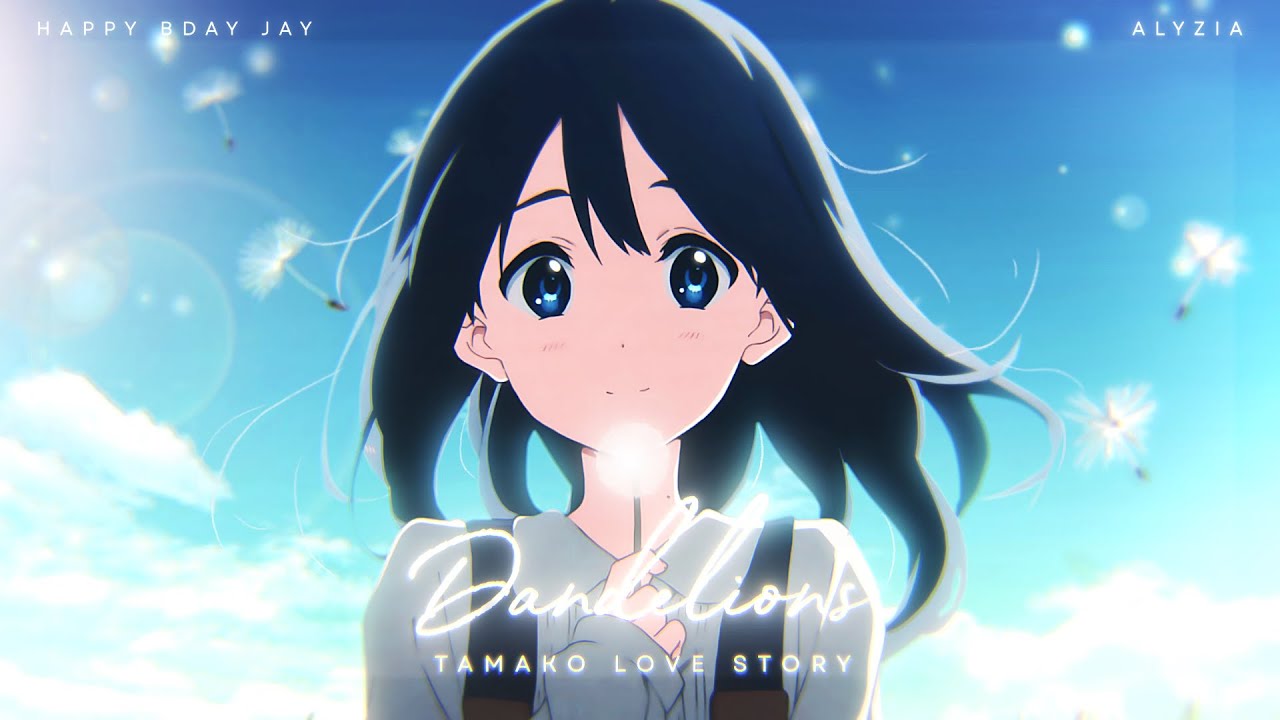 [AMV] Dandelions (HBD Jay!) - YouTube