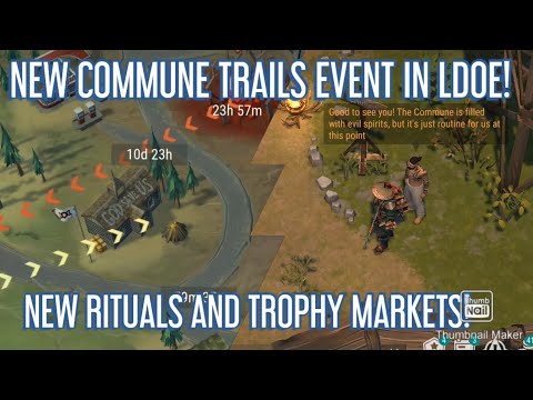 NEW COMMUNE TRAILS EVENT IN LDOE! NEW RITUALS AND TROPHY MARKETS! - YouTube