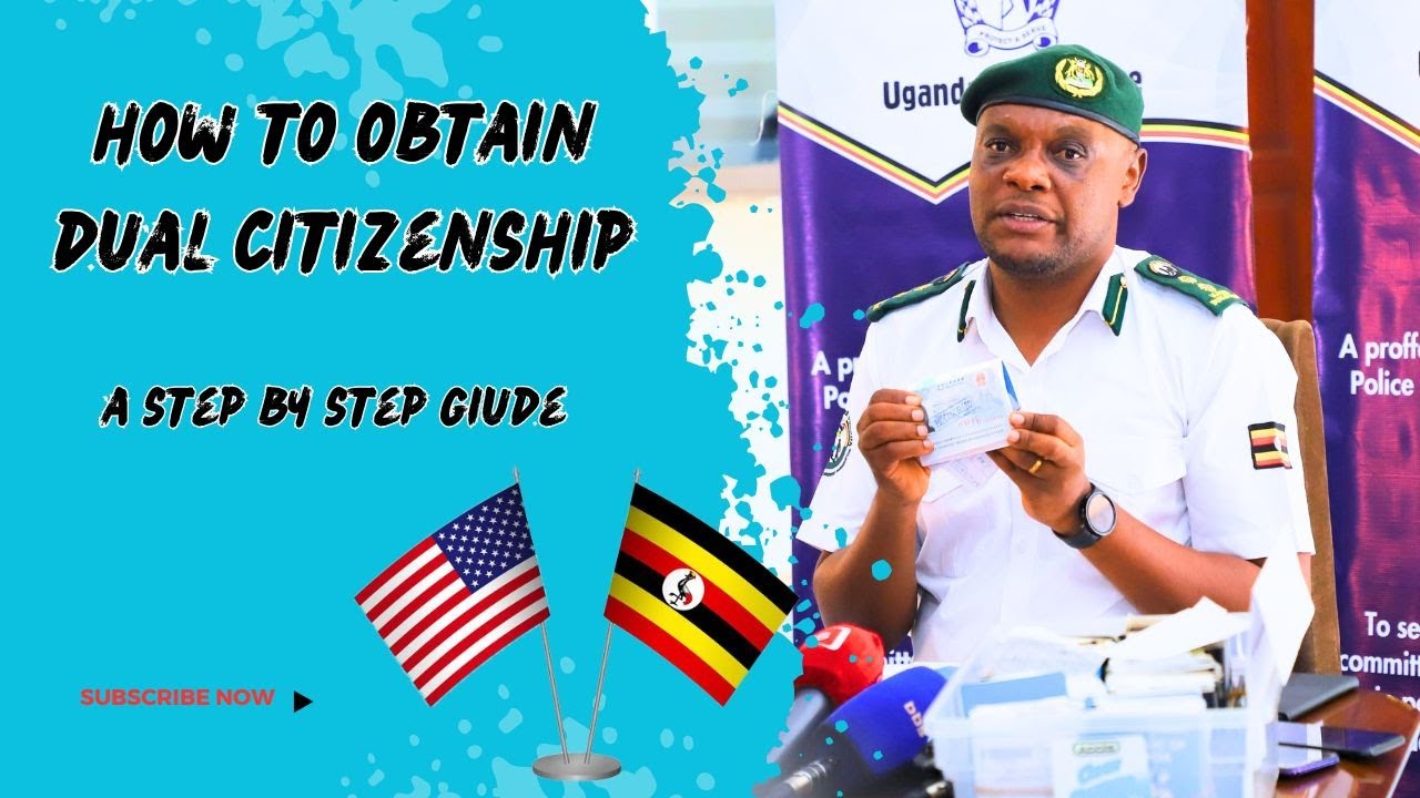 DUAL CITIZENSHIP: A STEP-BY-STEP GUIDE WITH SIMON MUNDEYI #uganda #kampala #dualcitizenship ...