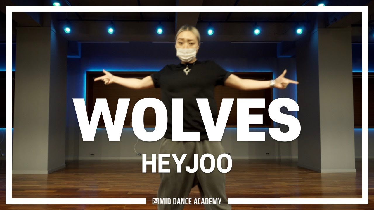 HEYJOO ChoreographyㅣBig Sean - Wolves (ft. Post Malone)ㅣMID DANCE ...