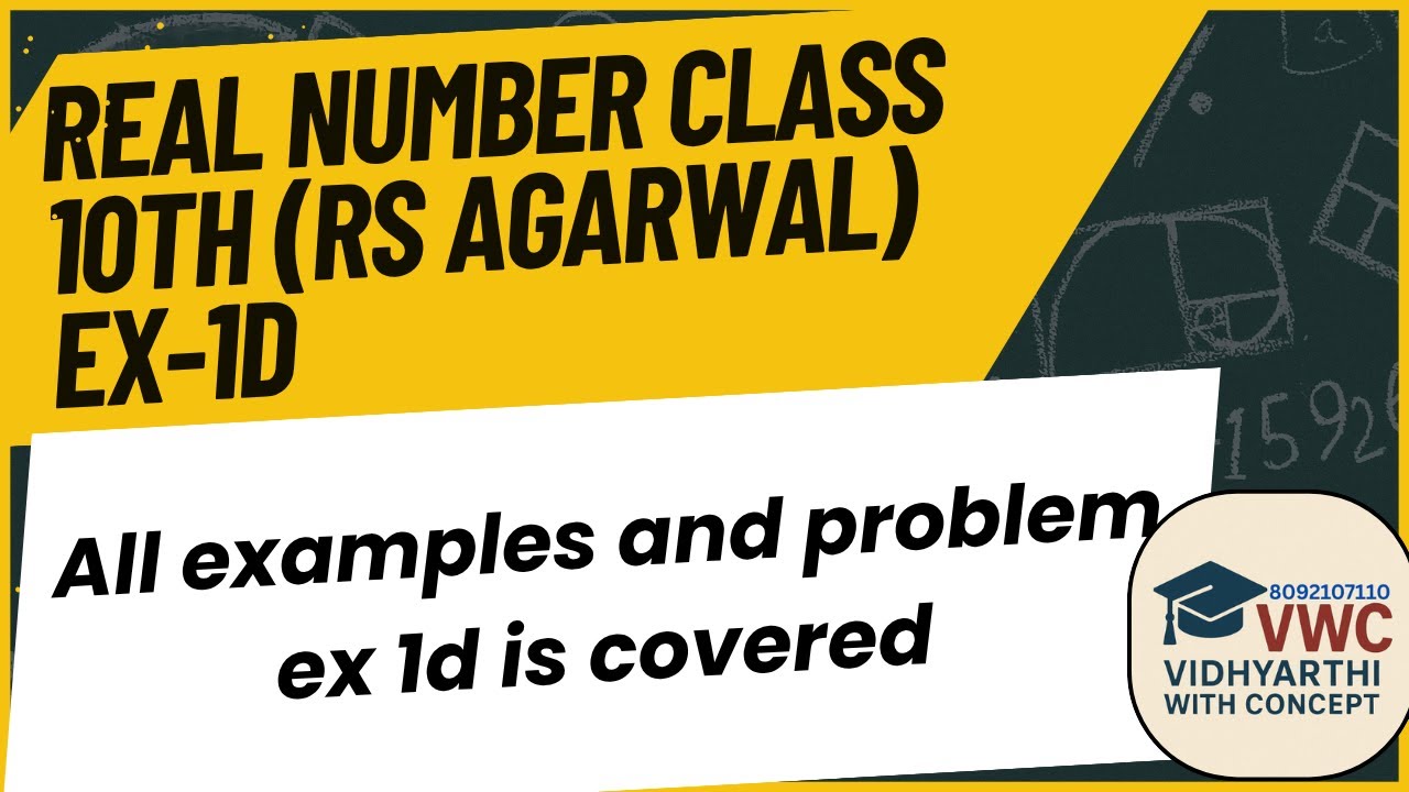 📘 Real Numbers Class 10 | RS Aggarwal Exercise 1D | Full Solution - YouTube