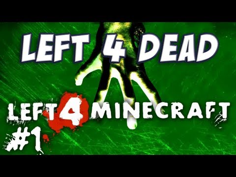 Yogscast - Left 4 Dead Minecraft Mod Part 1