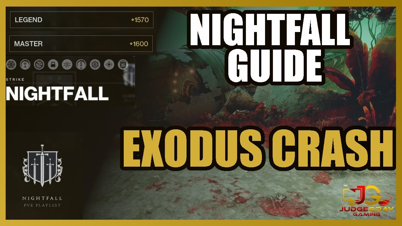 Exodus Crash Nightfall Guide - YouTube