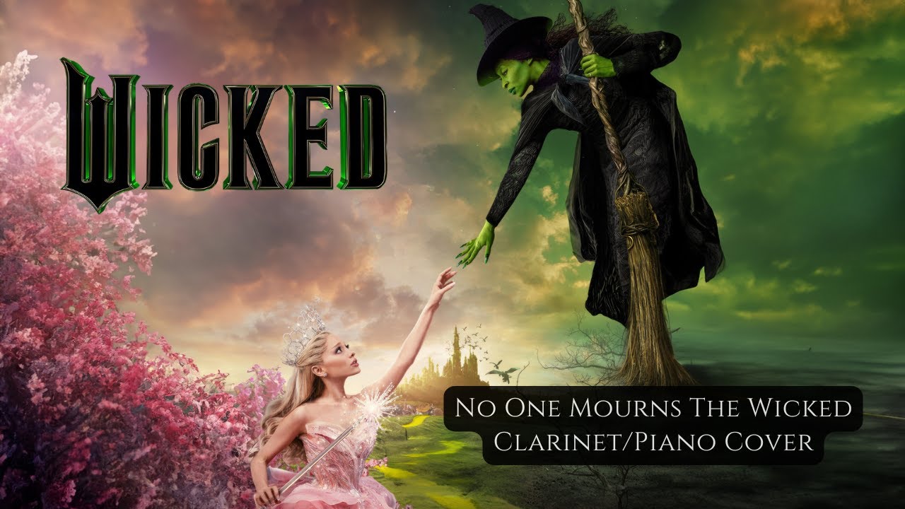 No One Mourns The Wicked From Wicked (Clarinet/Piano Cover) - YouTube