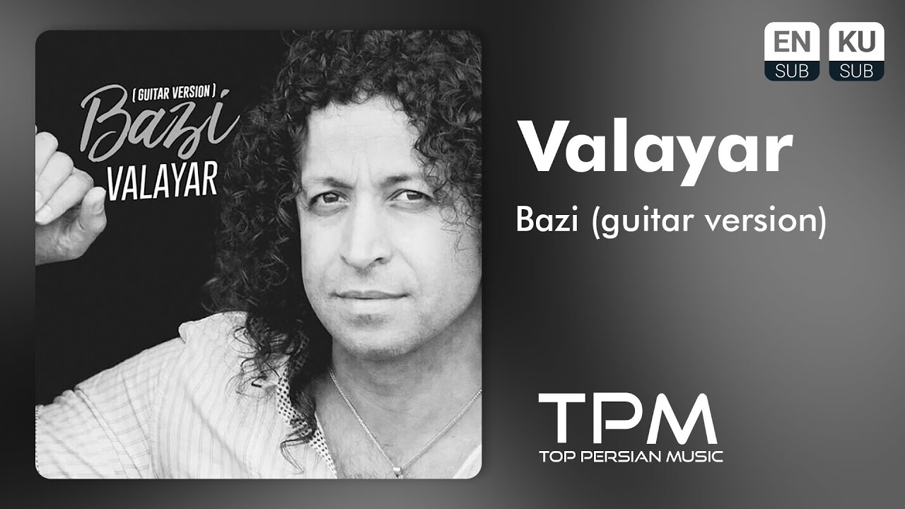 Valayar Bazi - والایار ورژن گیتار آهنگ بازی Chords - Chordify