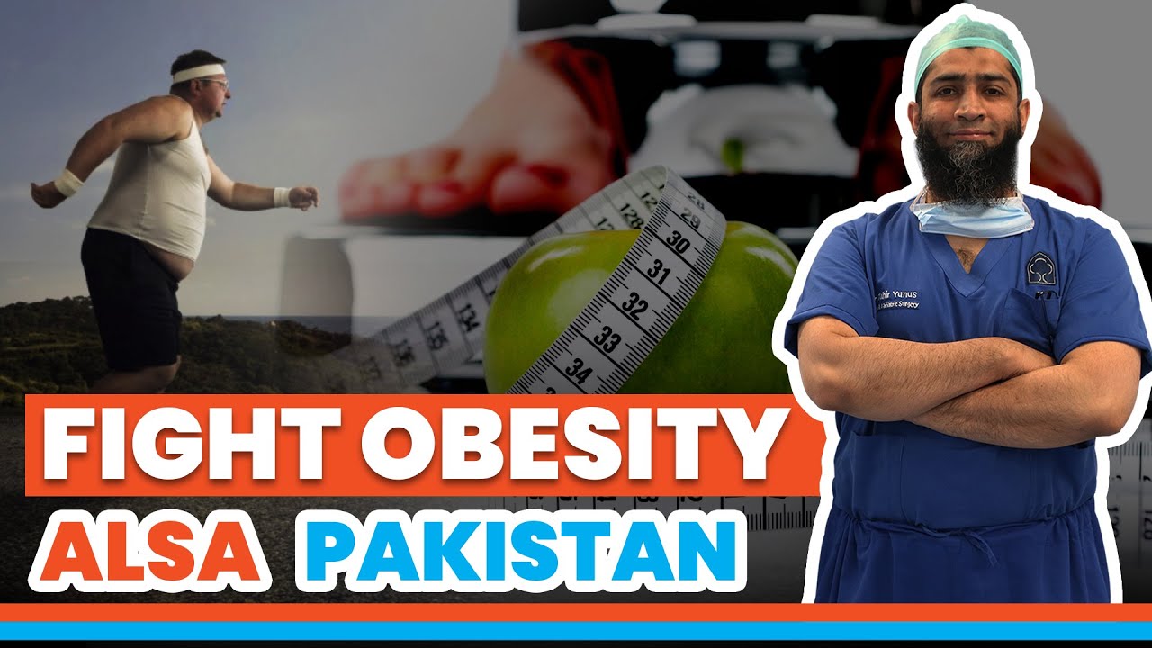 Fight Obesity | Alsa Pakistan - YouTube
