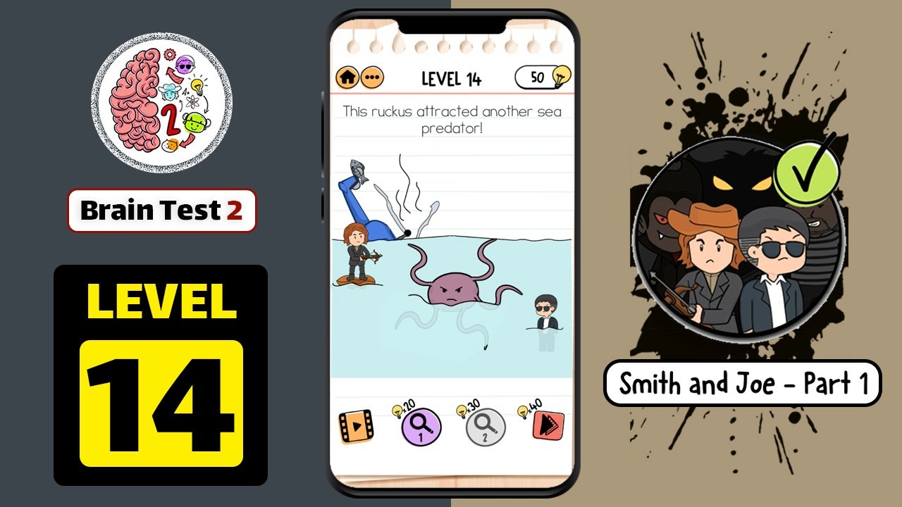 Brain Test 2 Level 14 Smith And Joe Part 1 Walkthrough - YouTube