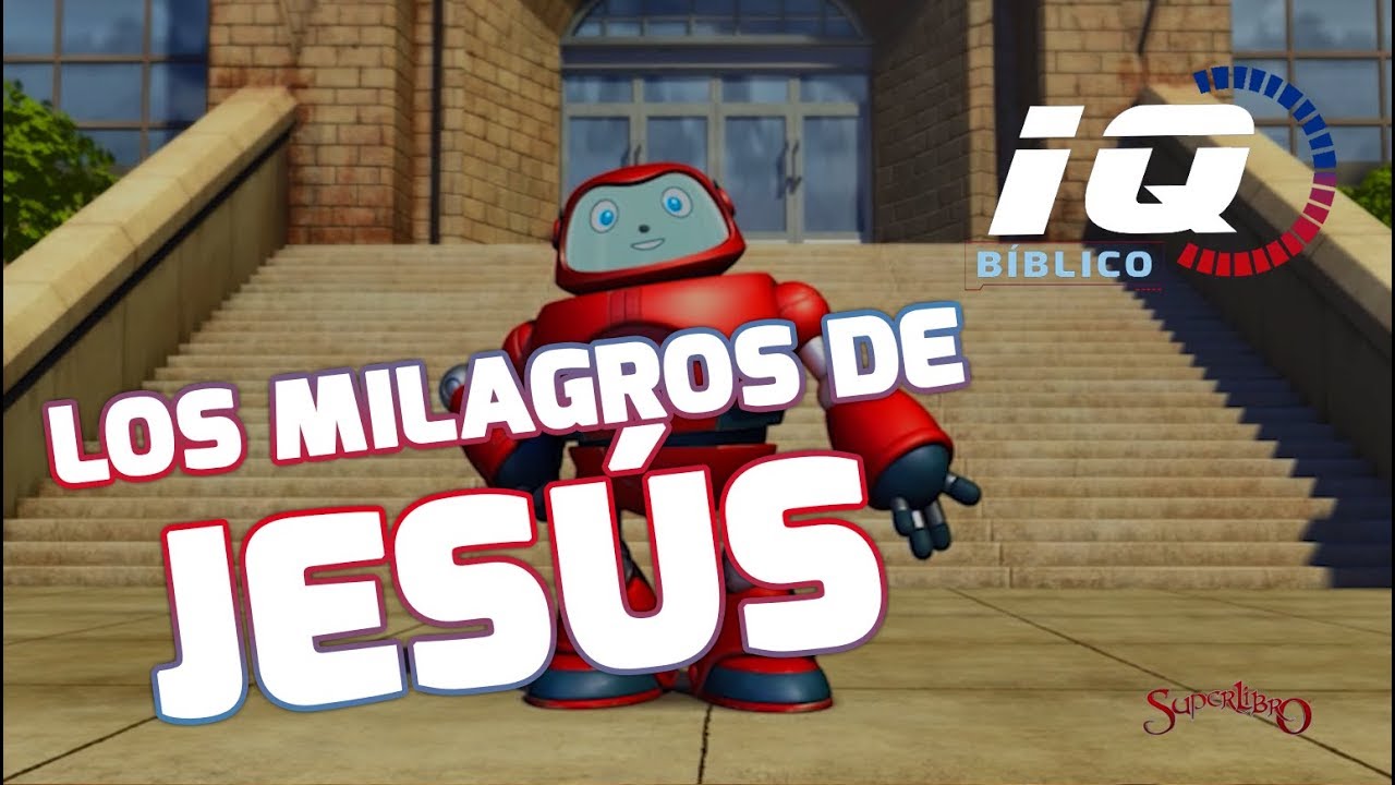 Superlibro - IQ Bíblico - Los Milagro de Jesús - YouTube
